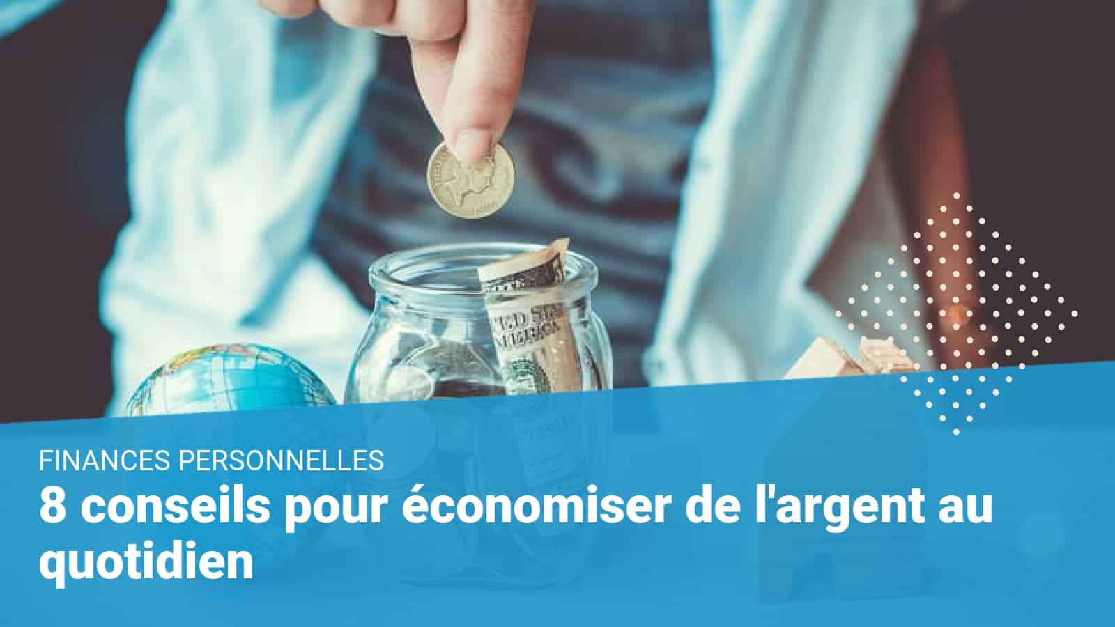 Comment économiser de l'argent : Guide pratique pour améliorer vos finances